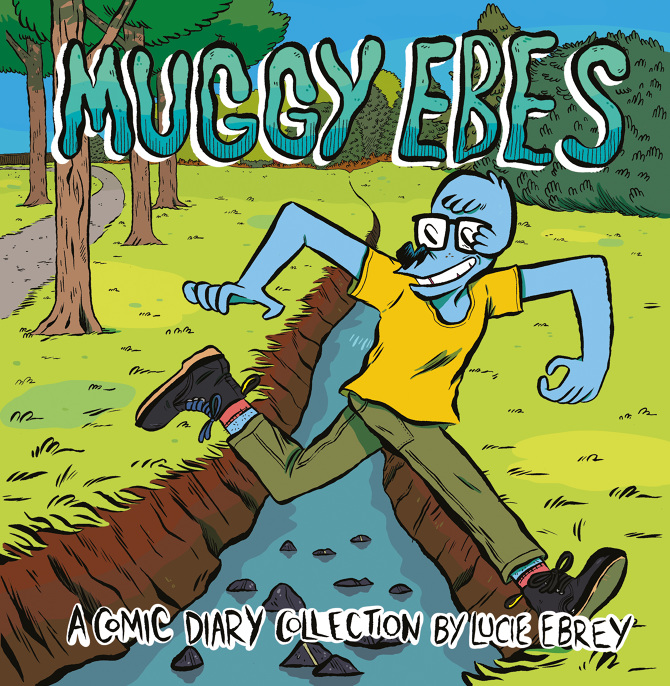 Muggy Ebes - A Daily Comic Diary - Lucie Ebrey