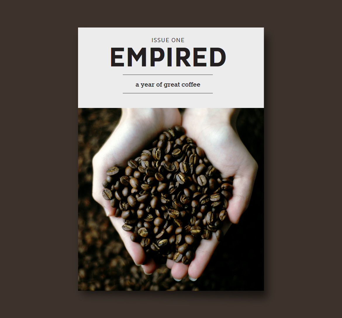 Layout Design: EMPIRED Magazine - Chamie Castillo Designs
