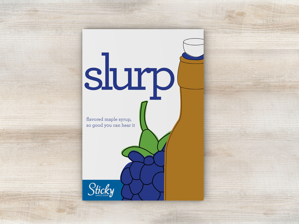 Sticky Maple Syrup Ads - Liz E. Lerman