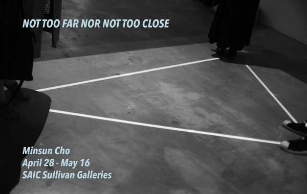 Not too far nor not too close - Minsun Cho