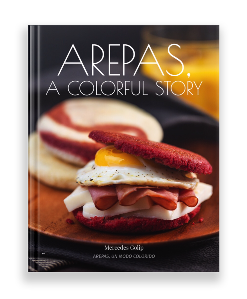 E-book: Arepas, A Colorful Story - Mercedes Golip