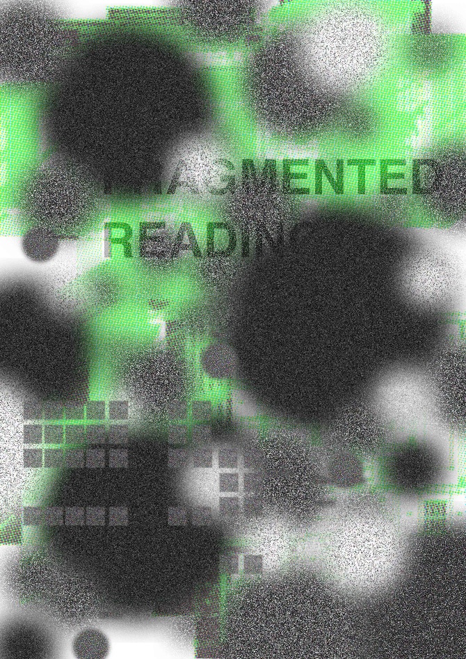 Fragmented Reading