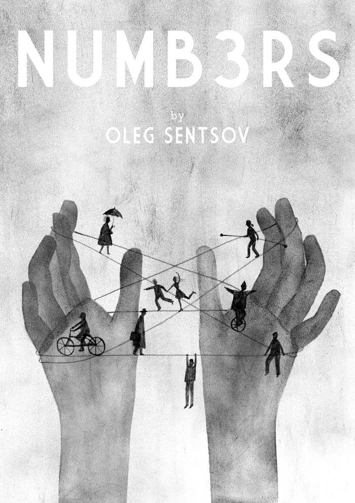 "NUMBERS" // by Oleg Sentsov - Irene Fioretti