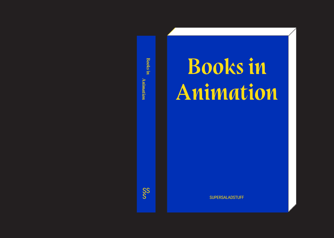 {SSS} ① Books in Animation - SUPERSALADSTUFF