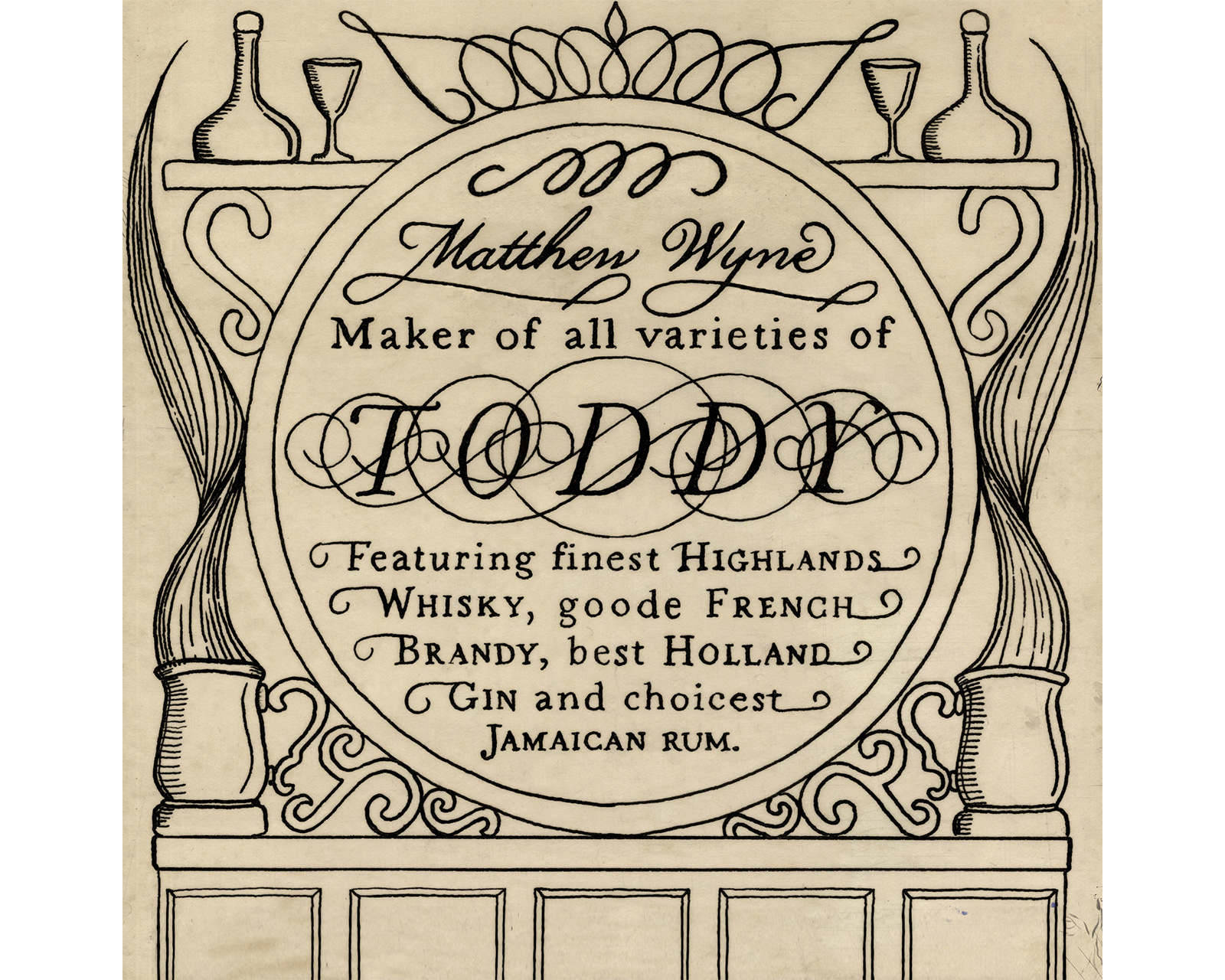 3. TODDY: EARLY 1700s - Letters and Liquor