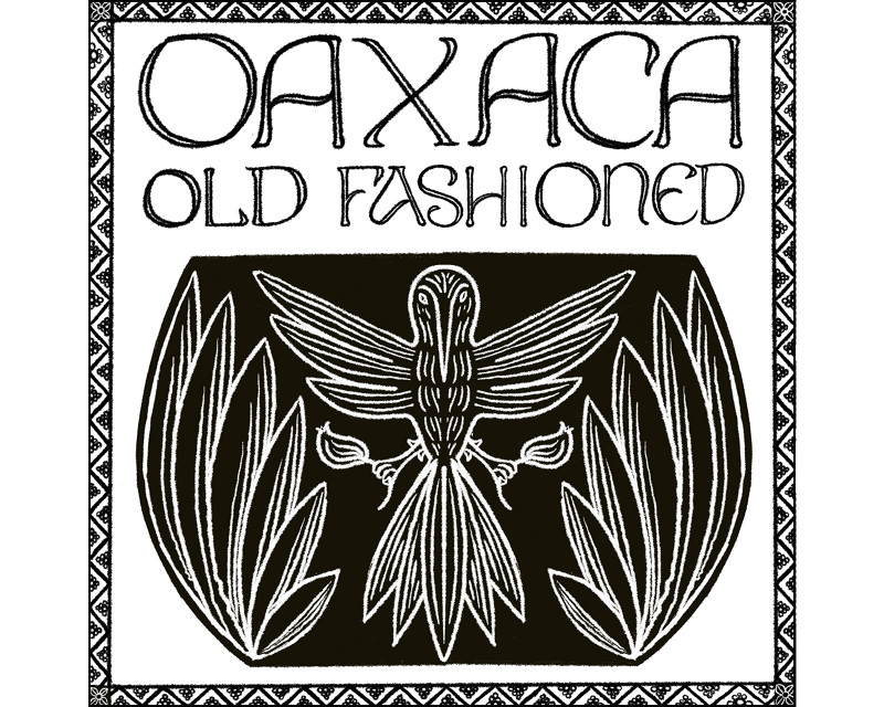 51. OAXACA OLD FASHIONED: 2007 - Letters and Liquor