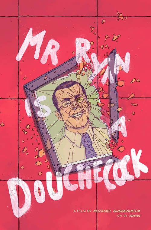 Mr Ryan is a Douchecock - Michael Guggenheim