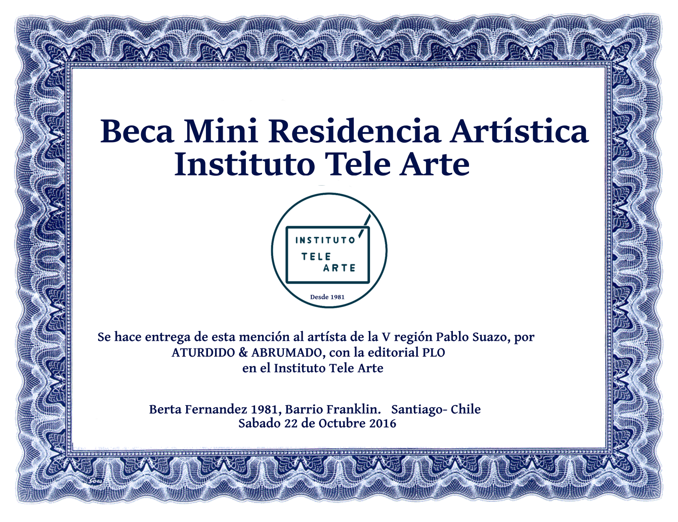 Pablo Suazo - Aturdido y abrumado - Instituto Tele Arte