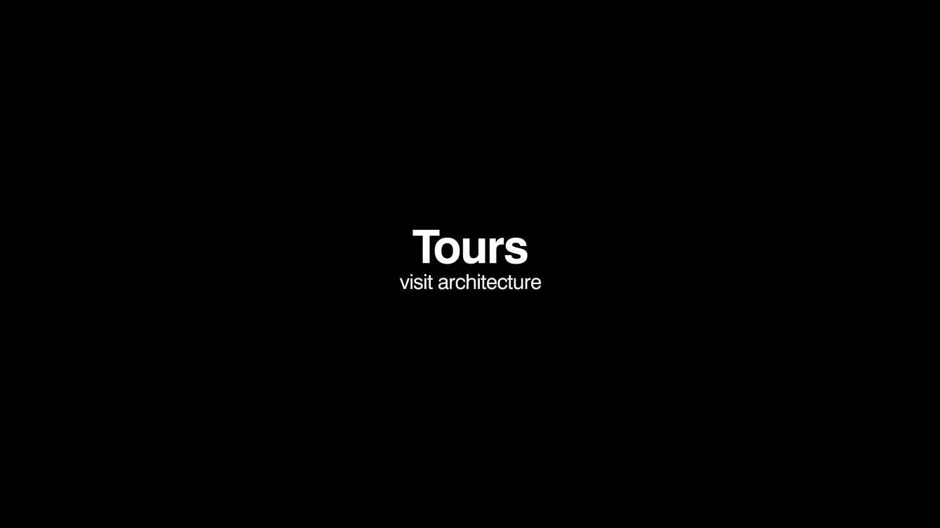 Tours - visit architecture | video campaign - pedrorocha