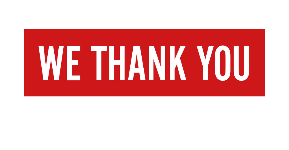 WE THANK YOU - THANK YOU!