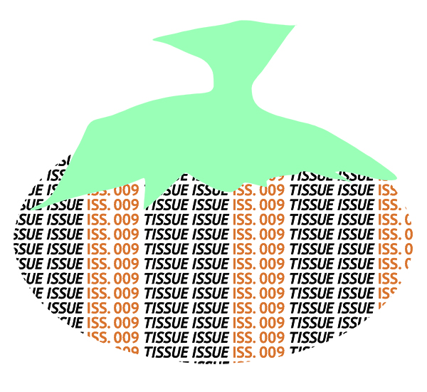 TISSUE ISSUE ISS. 009 - EggPlant 鹅卵茄