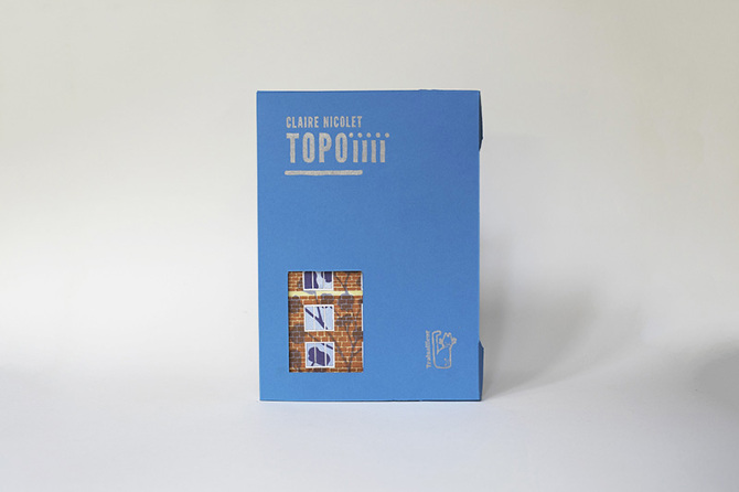 TOPOÏ & TRAINAILLEUR - Claire Nicolet