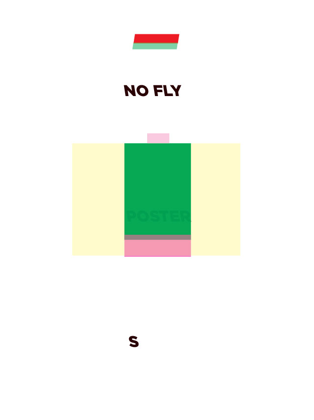 No Fly Posters - Erik Brandt / Typografika