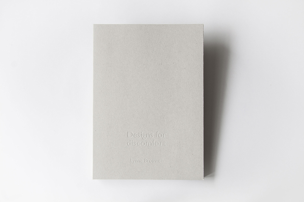 Designs for discomfort - Lynne Brouwer
