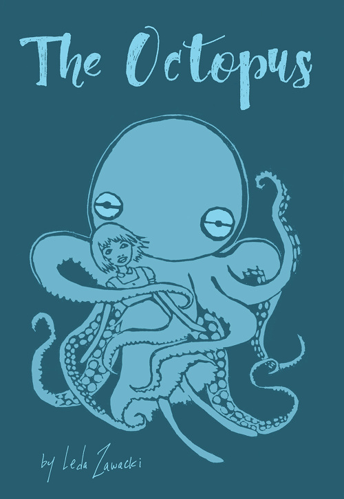The Octopus - Leda M Zawacki Comics and Illustration