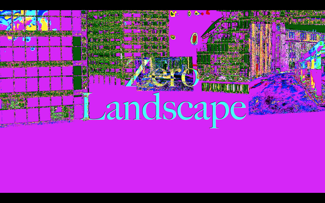 Zero Landscape - luizacrosman