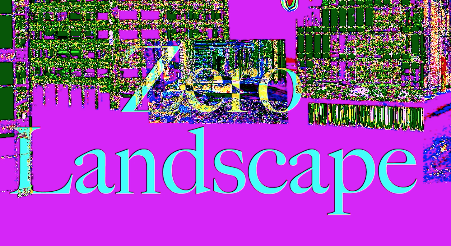 Zero Landscape - luizacrosman