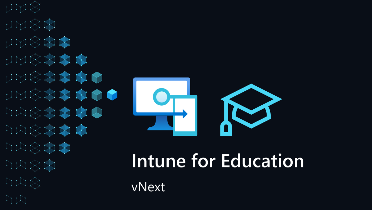 Intune for Education vNext - krisYoodesign