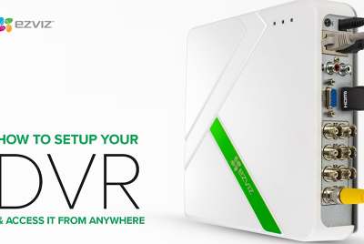 How to setup your DVR and access it from anywhere - Daniel Gonzalez ...