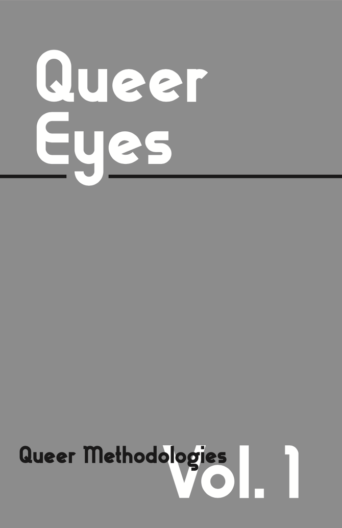 Queer Methodologies: Student Publication - www.markclintberg.com