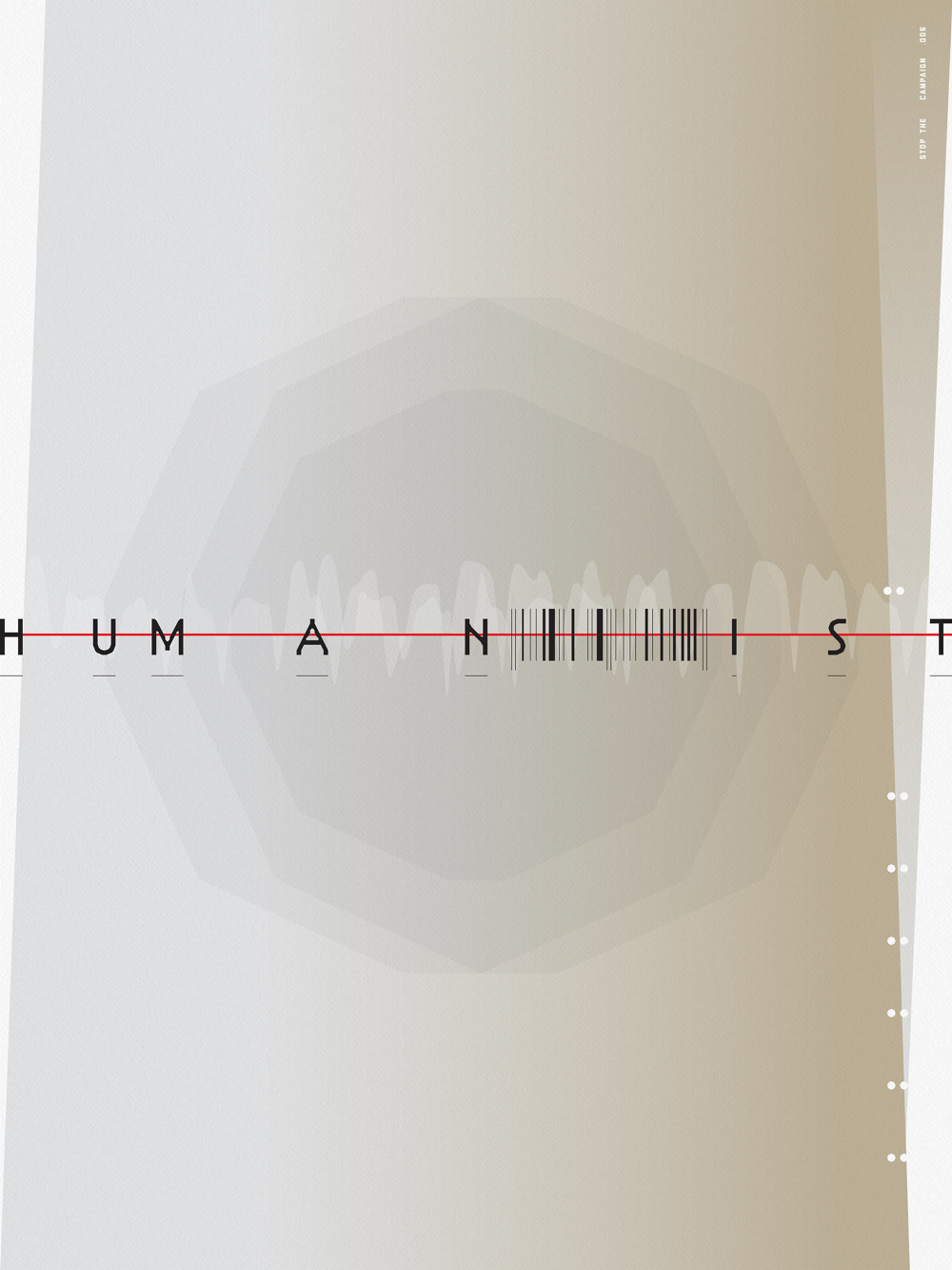 H UM A N I S T - Stop The Campaign | A curated poster initiative | Thnk.
