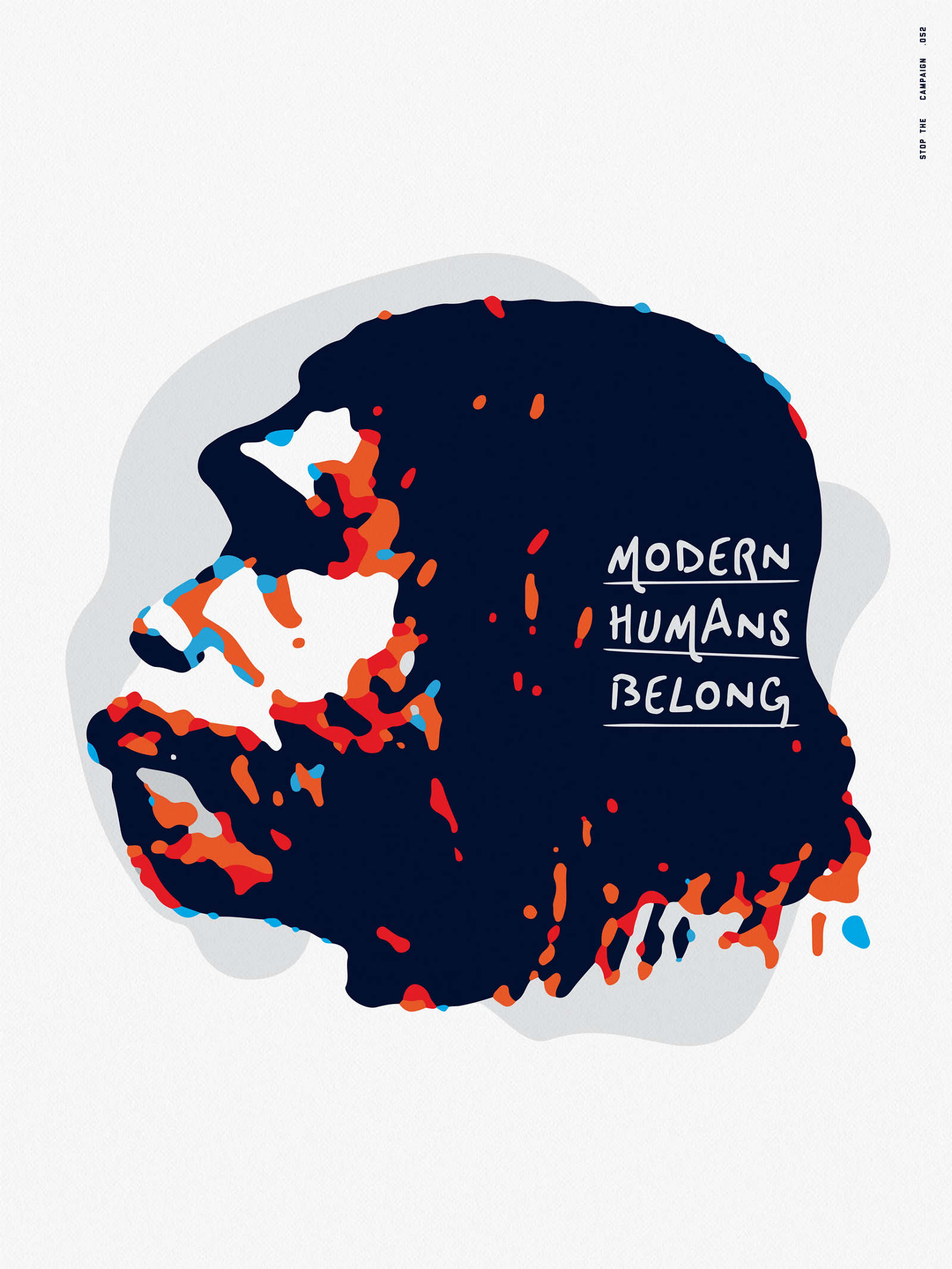 Modern humans belong - Stop The Campaign | A curated poster initiative ...