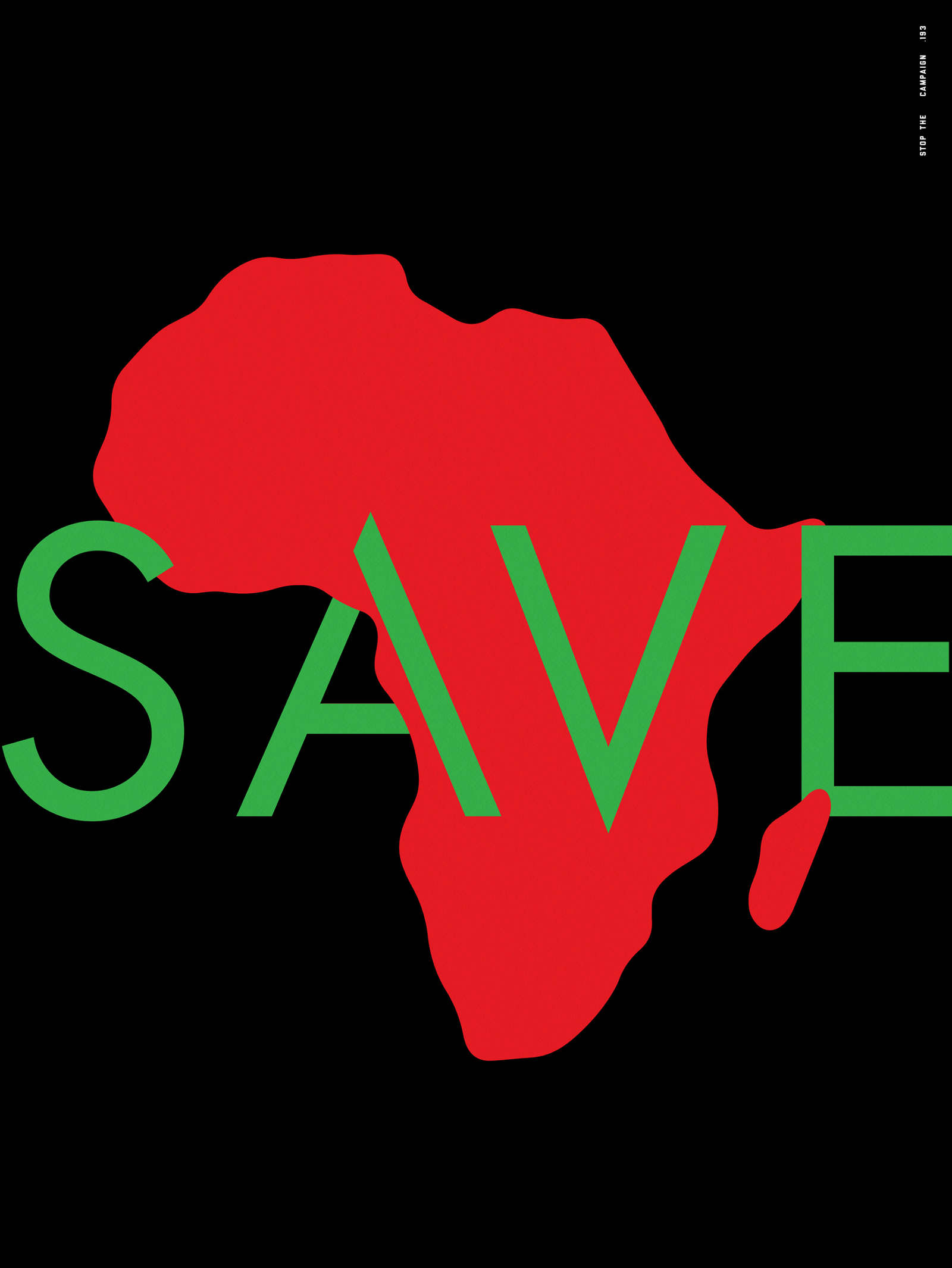 Save Africa - Stop The Campaign | A curated poster initiative | Thnk.