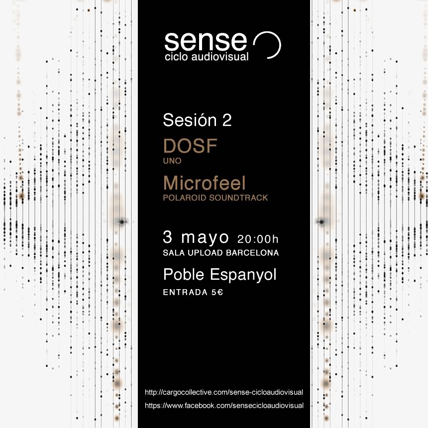 DOSF & Microfeel - sense · ciclo audiovisual