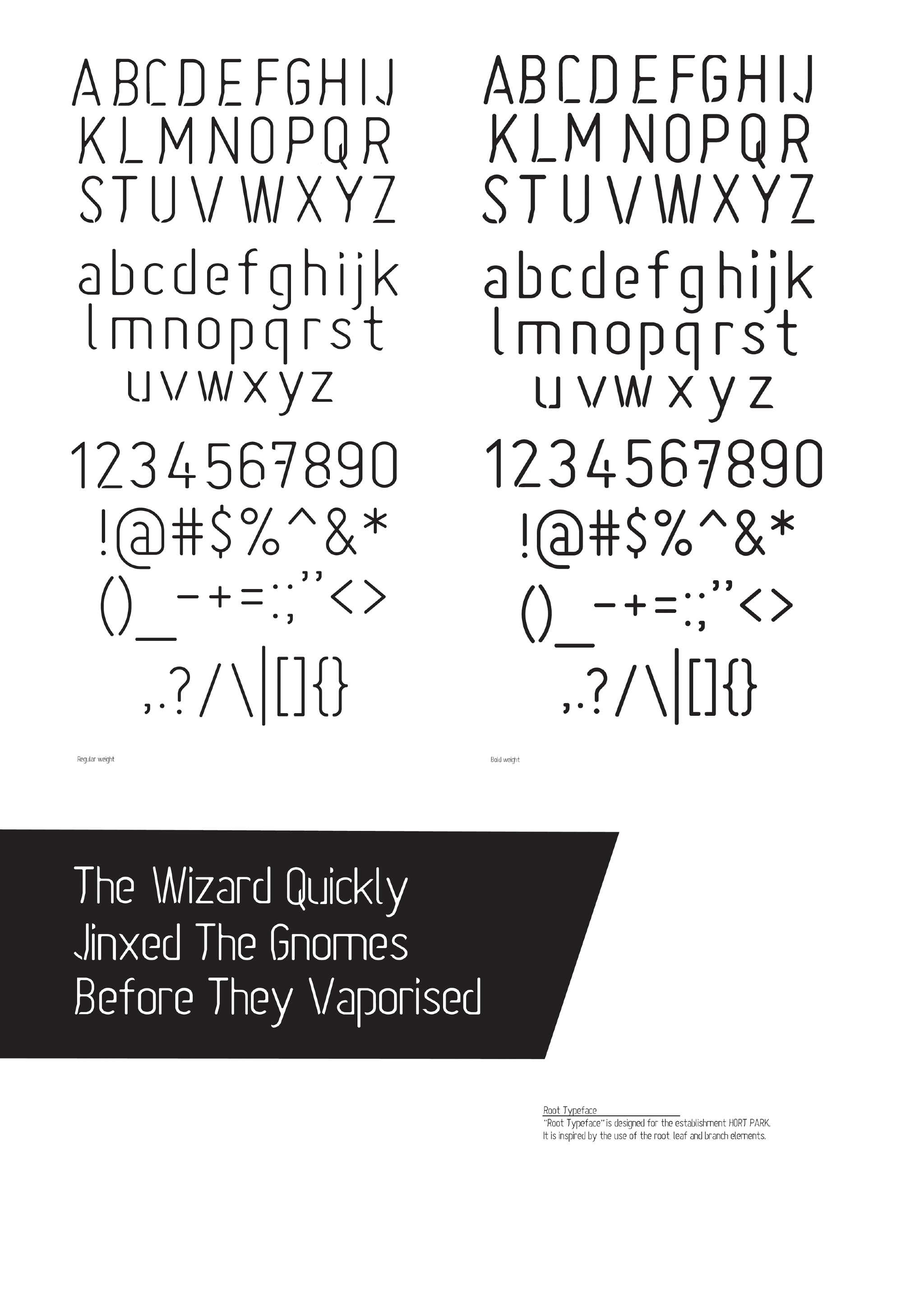 Root - Typeface and Signage Construction - gericgeric