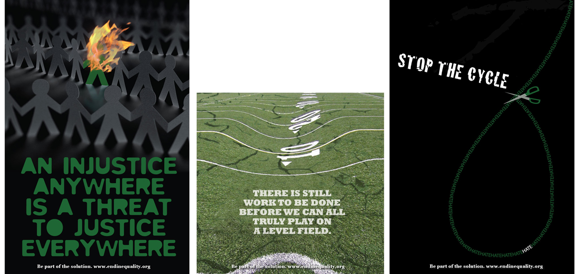 "End Inequality" Poster Series - SeeJones Creative Works