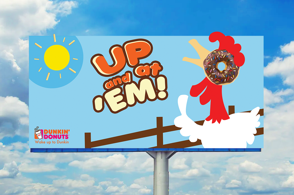 Dunkin Donuts: Ad Campaign - Megan Stranak