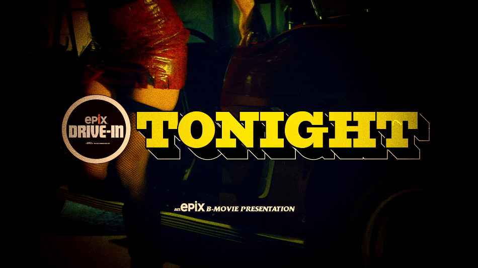 EPIX "Drive-In" : Launch - Greg Herman | Motion Design Archives