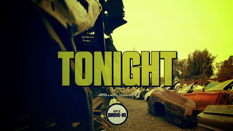 EPIX "Drive-In" : Launch - Greg Herman | Motion Design Archives