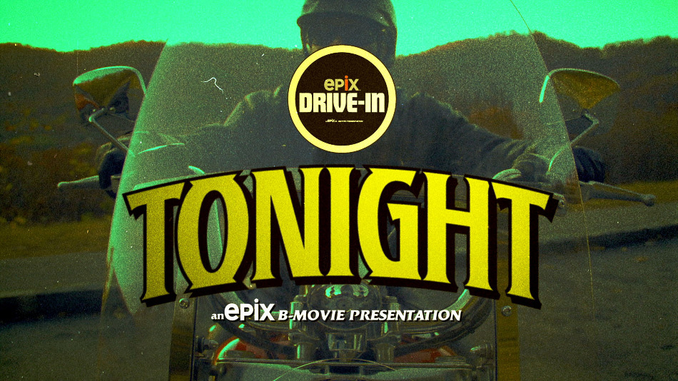 EPIX "Drive-In" : Launch - Greg Herman | Motion Design Archives