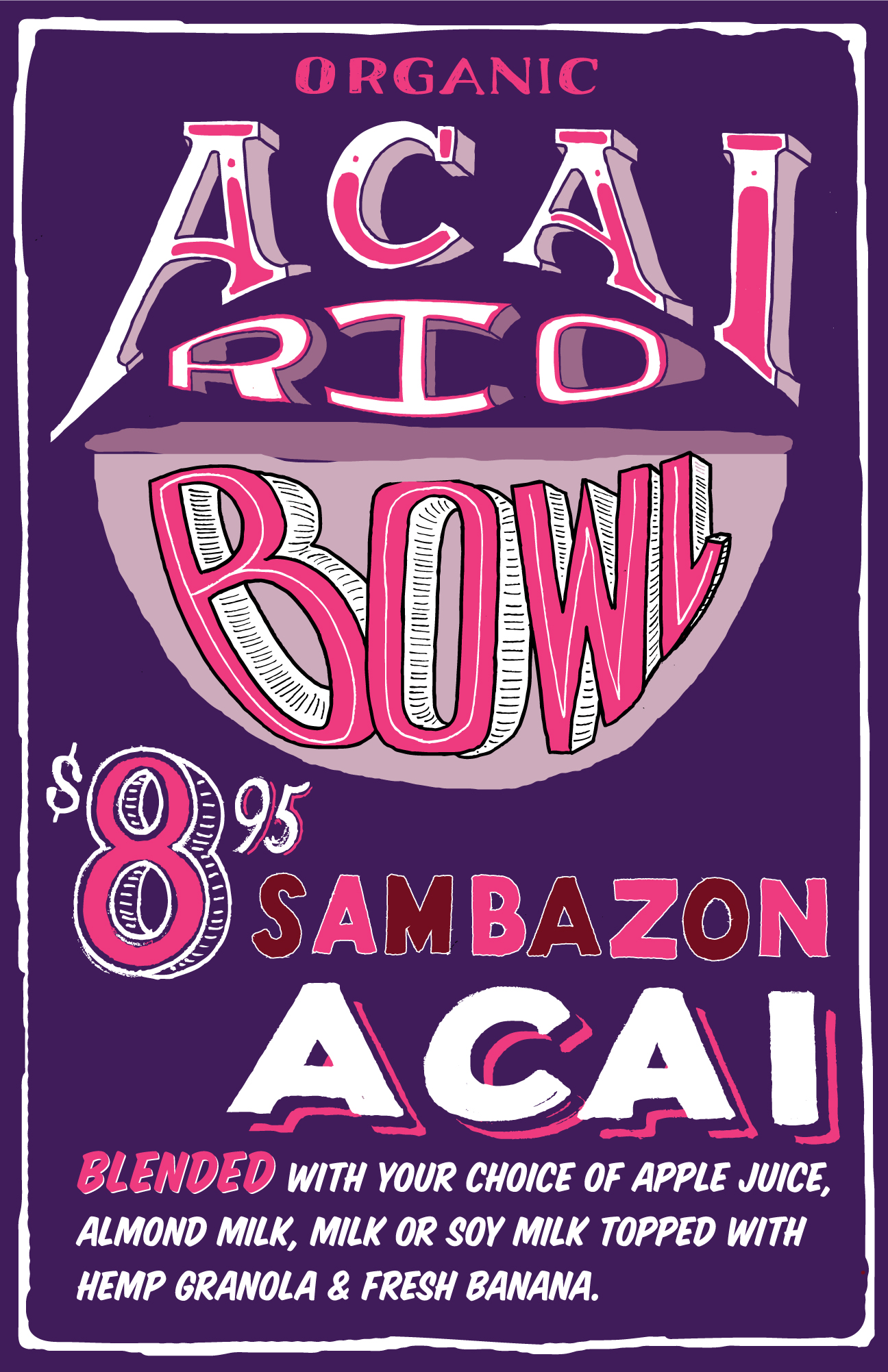 Acai Sign - JRT Designs