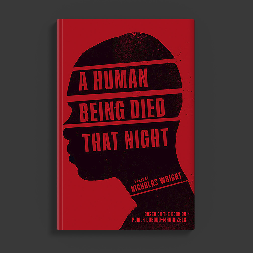 A Human Being Died That Night - Dan Mogford