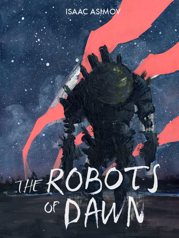 Robots of Dawn - Kwanchai Moriya