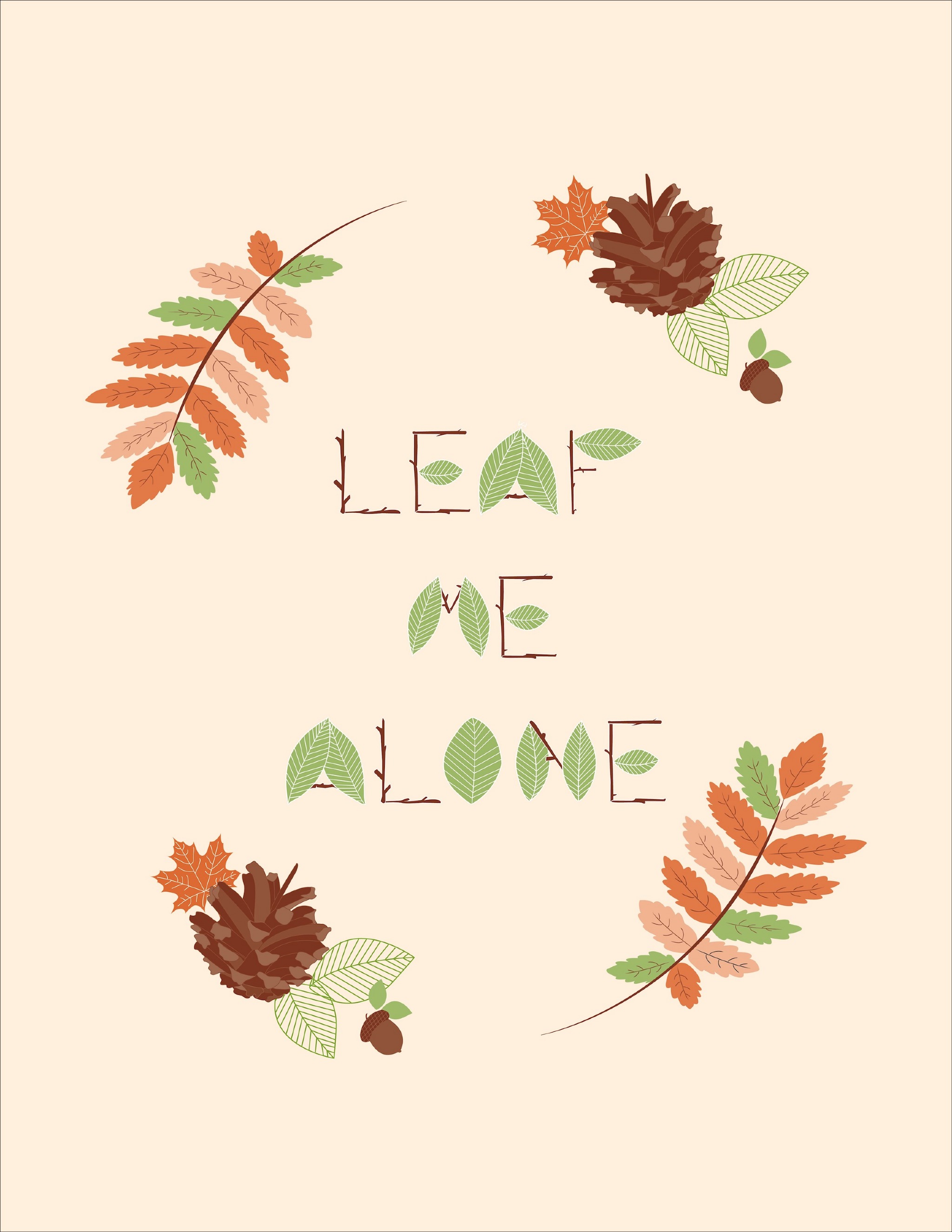 Leaf Me Alone - Rachel Wingard