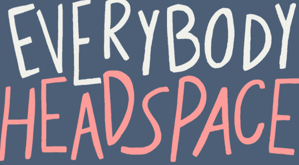 HEADSPACE - Gabriella Sanchez