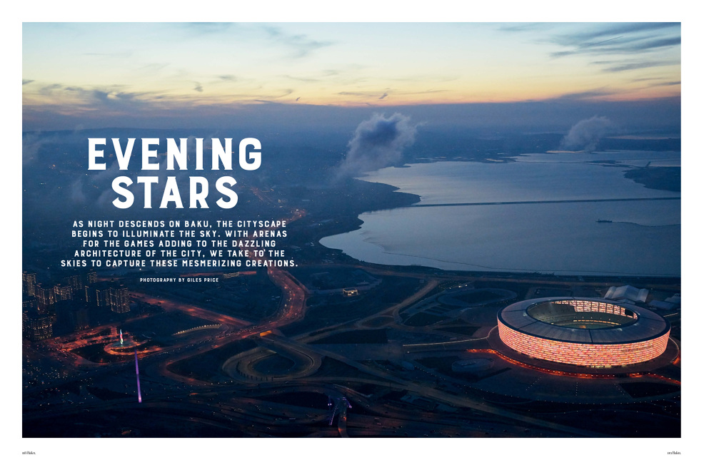 tearsheet: Giles Price photographs Baku for the 2015 European Games ...