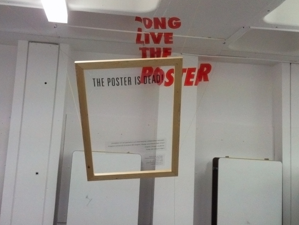 The Poster Is Dead! Long Live The Poster! - Rachel Cunningham; Graphic ...