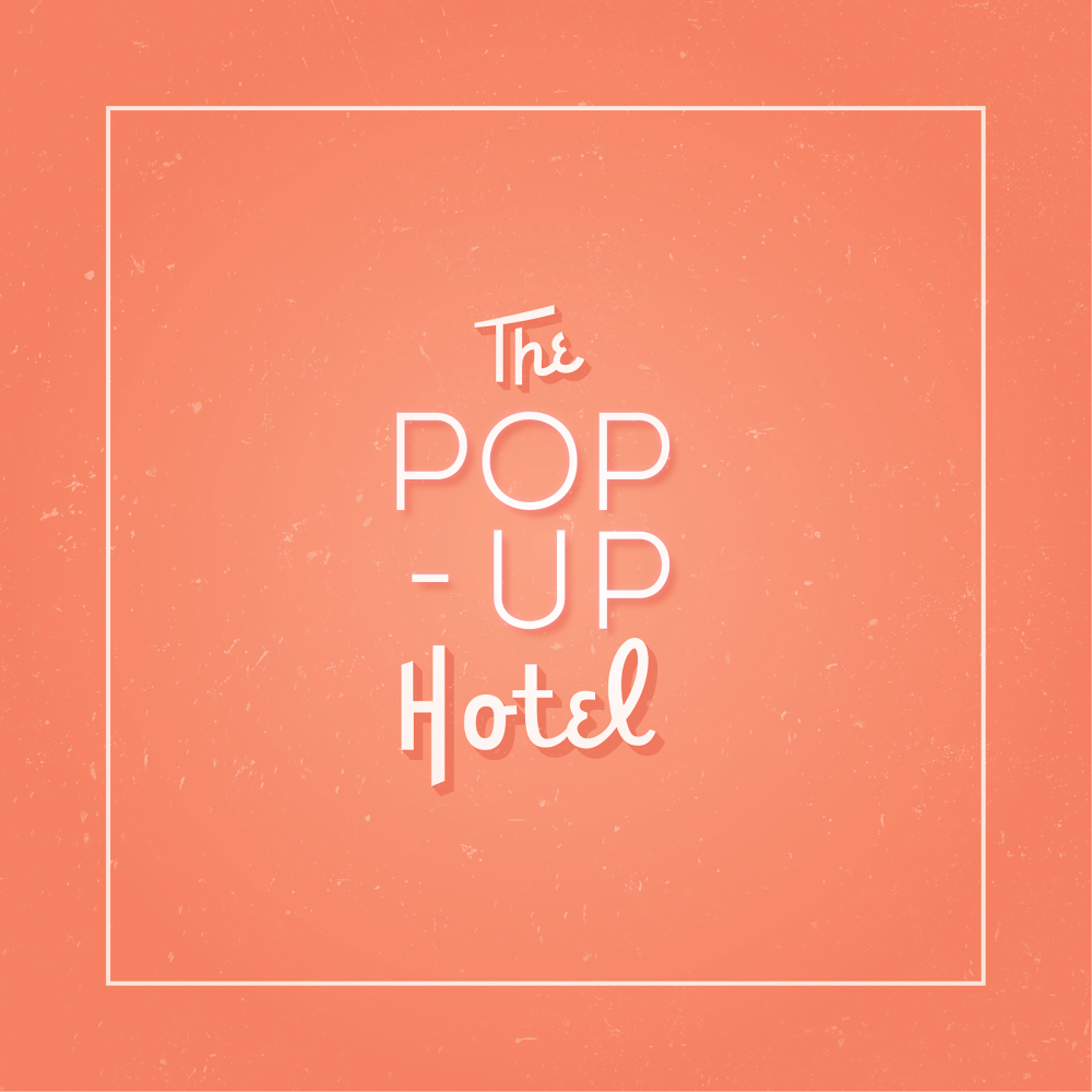 The Pop Up Hotel - www.talamortada.com