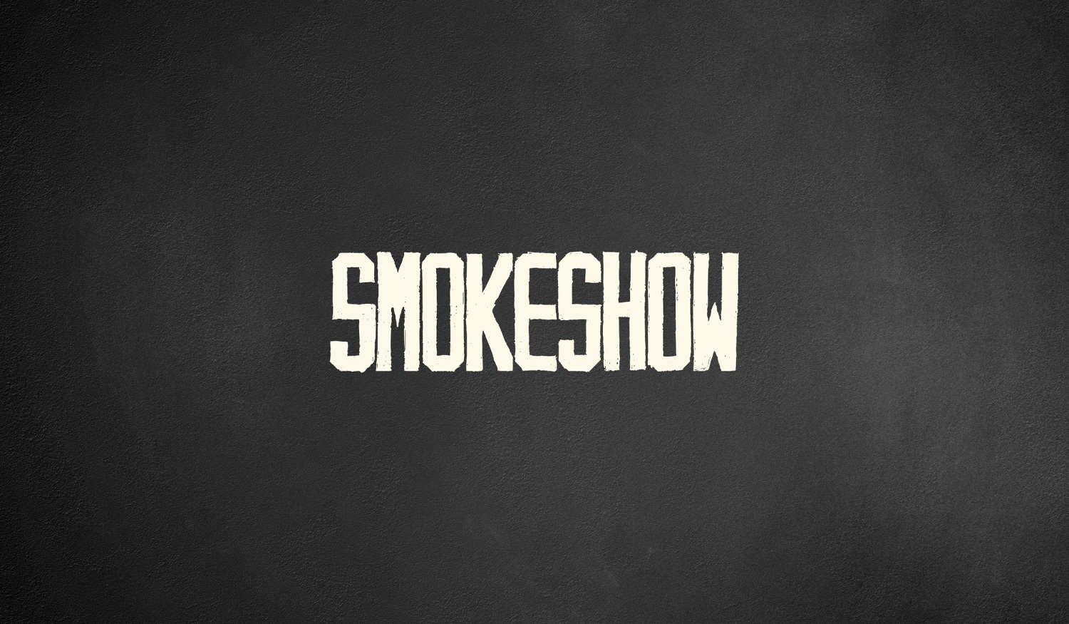 Smokeshow - Cody Sprague