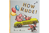 "How Rude!" Sarah Arnold - Sarah Arnold Illustration
