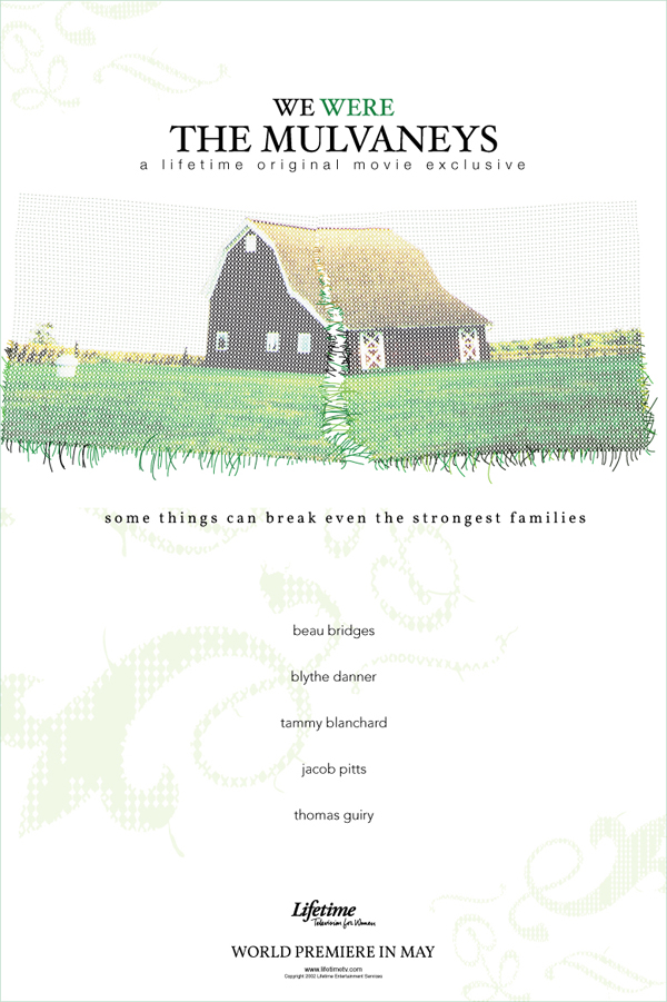 We Were the Mulvaneys Film Poster - Jay Blizzard: Art Director/Designer ...