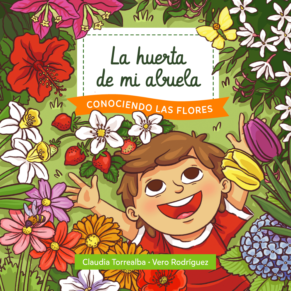 LIBRO La huerta de mi abuela - Vero Rodríguez · Ilustradora