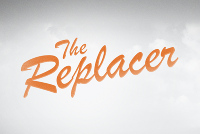The Replacer - jayhappyheart