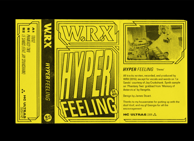 WRX – Hyper Feeling Cassette - James Stuart – Work