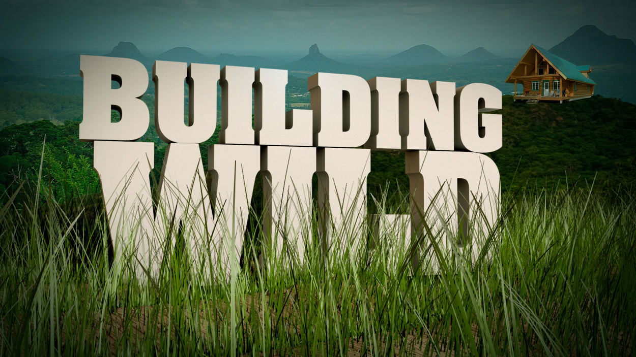 Building Wild - dancoonley.com