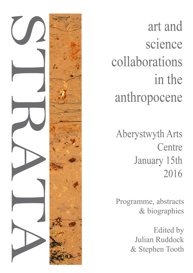 Strata: Art and Science Collaborations in the Anthropocene - Julian Ruddock